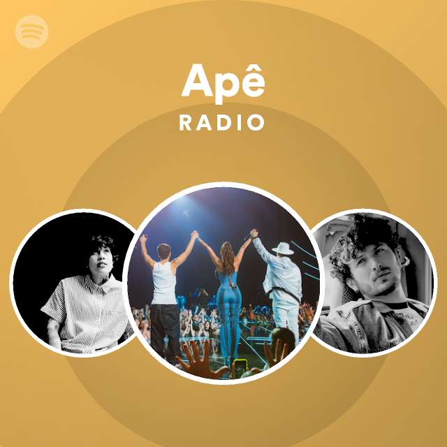 Apê Radio - playlist by Spotify | Spotify