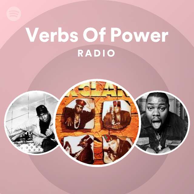 Verbs Of Power Radio - playlist by Spotify | Spotify
