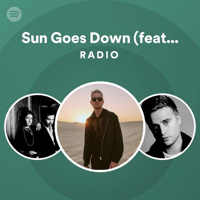Sun Goes Down (feat. Jasmine Thompson) - Radio Mix Radio - playlist by Spotify | Spotify