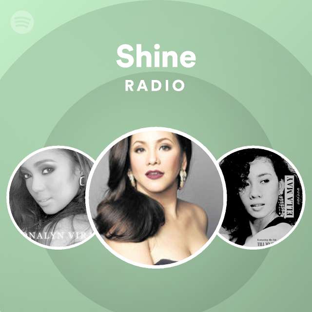 Shine Radio - playlist by Spotify | Spotify