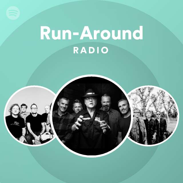 Run-Around Radio - playlist by Spotify | Spotify