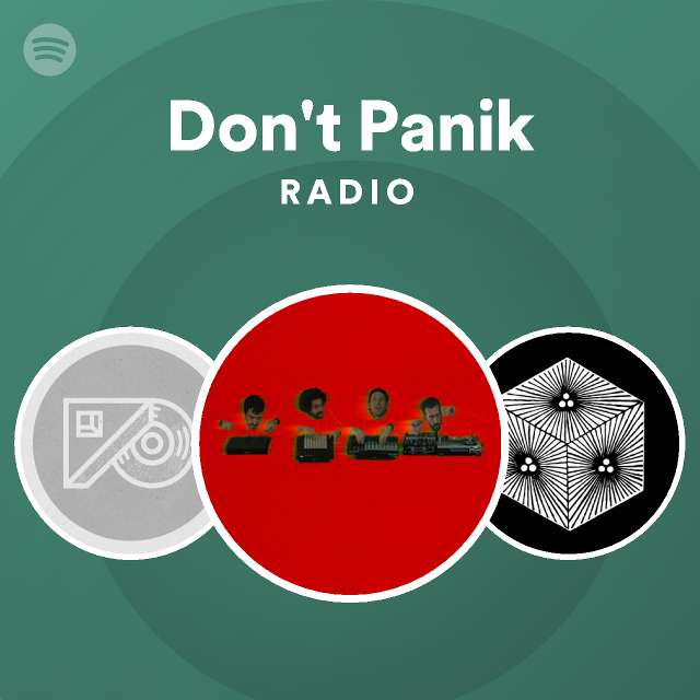 Don't Panik Radio - playlist by Spotify | Spotify