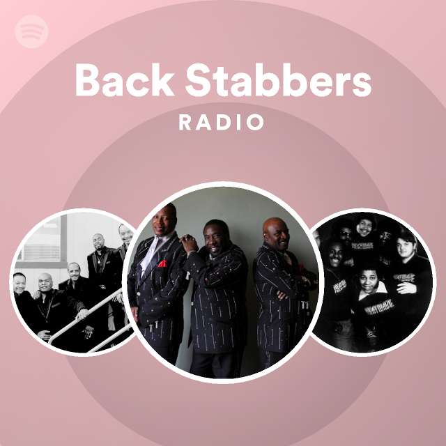 Back Stabbers Radio - playlist by Spotify | Spotify