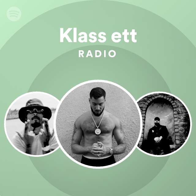 Klass ett Radio - playlist by Spotify | Spotify