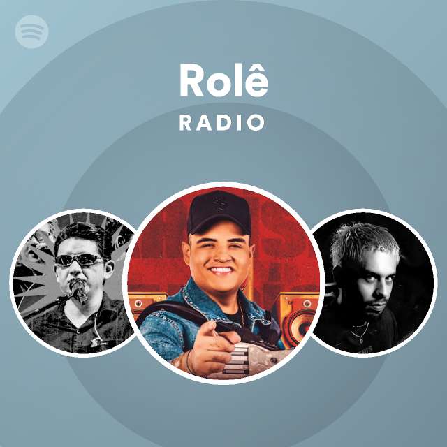Rolê Radio - playlist by Spotify | Spotify Rolê Radio - playlist by Spotify | Spotify