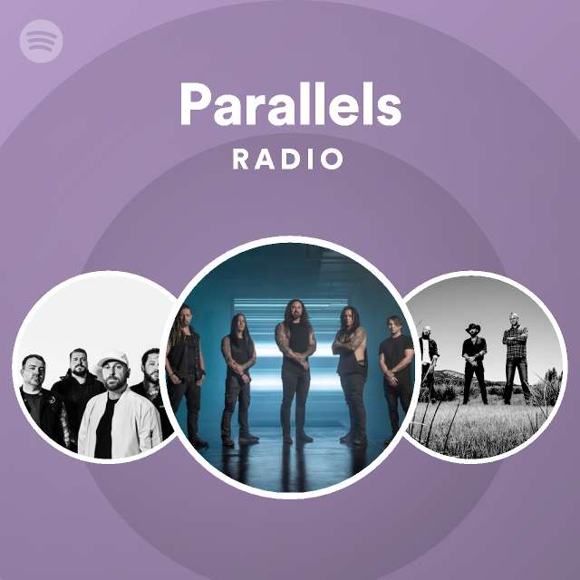 Parallels Radio | Spotify Playlist