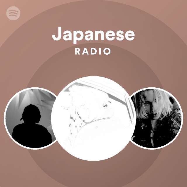 Japanese Radio - playlist by Spotify | Spotify