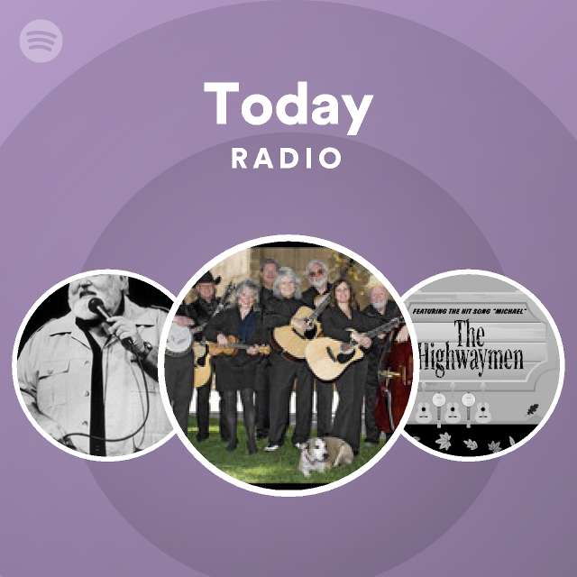 Today Radio - playlist by Spotify | Spotify