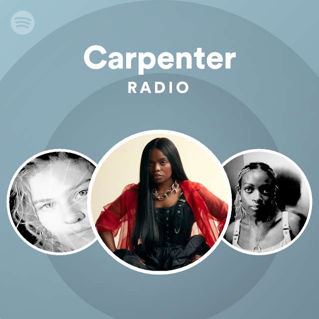Carpenter Radio | Spotify Playlist