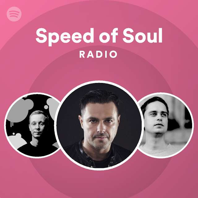 Speed of Soul Radio - playlist by Spotify | Spotify