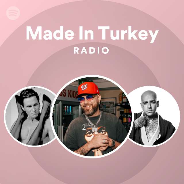 Made In Turkey Radio - playlist by Spotify | Spotify