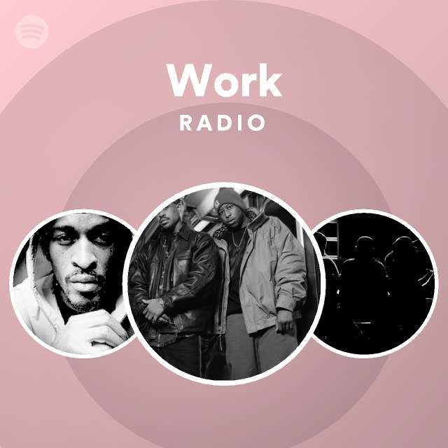 Work Radio - playlist by Spotify | Spotify