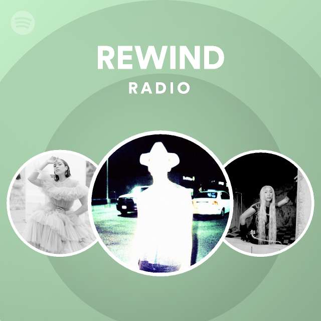 REWIND Radio - playlist by Spotify | Spotify