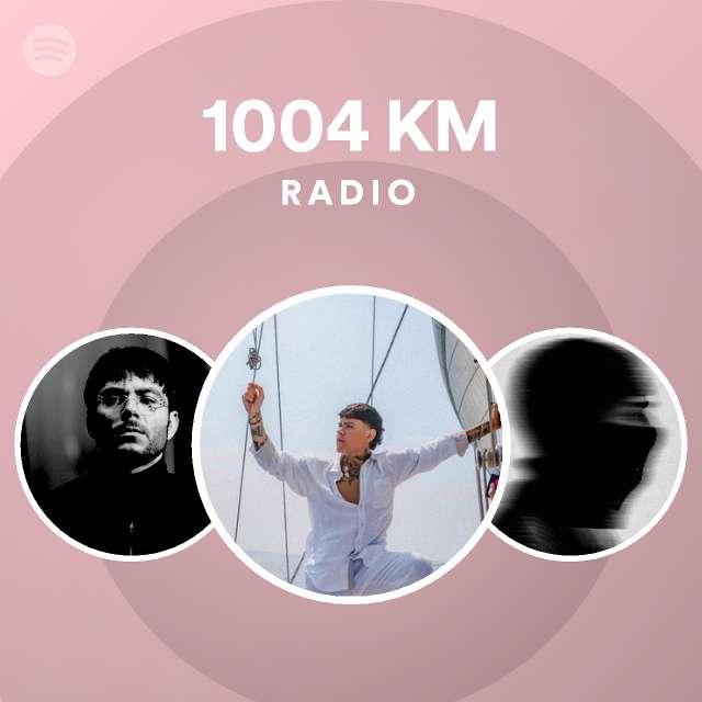 1004 KM Radio - playlist by Spotify | Spotify
