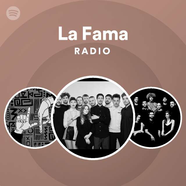 La Fama Radio - playlist by Spotify | Spotify