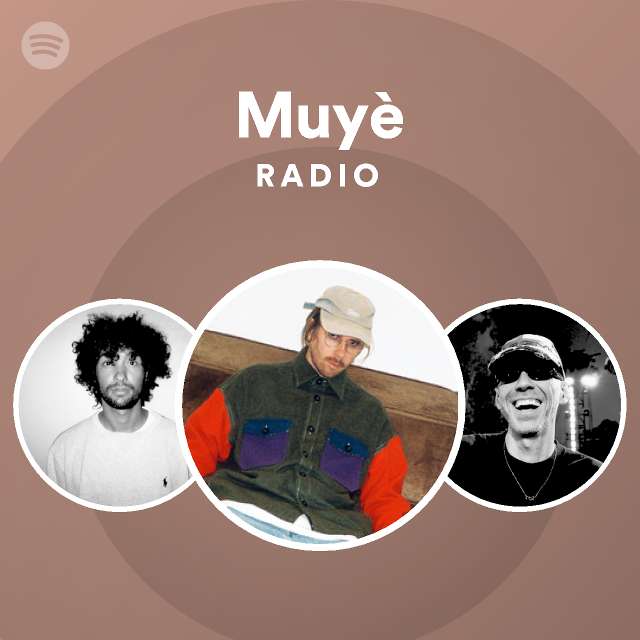 Muyè Radio - playlist by Spotify | Spotify