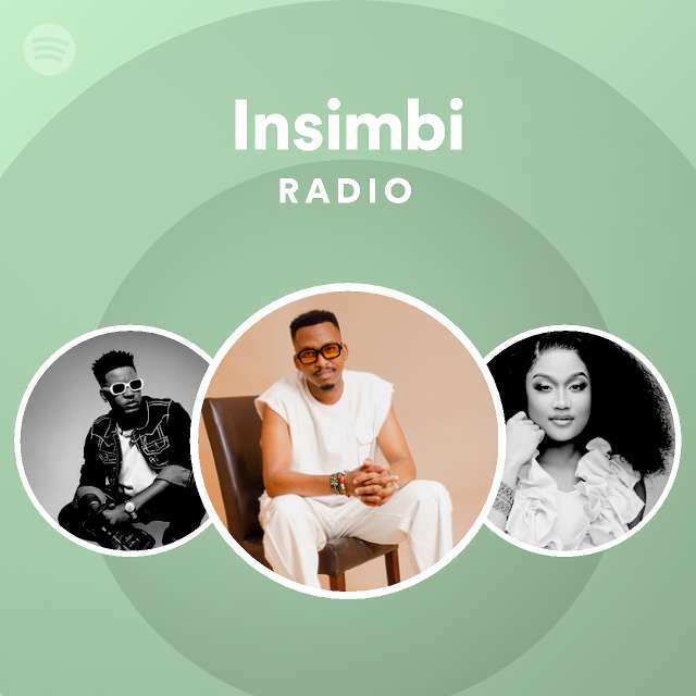 Insimbi Radio - playlist by Spotify | Spotify