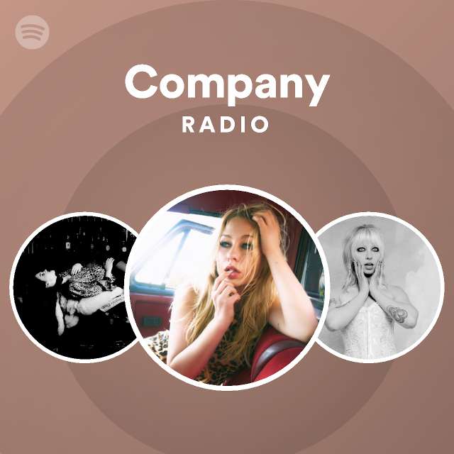 Company Radio - playlist by Spotify | Spotify