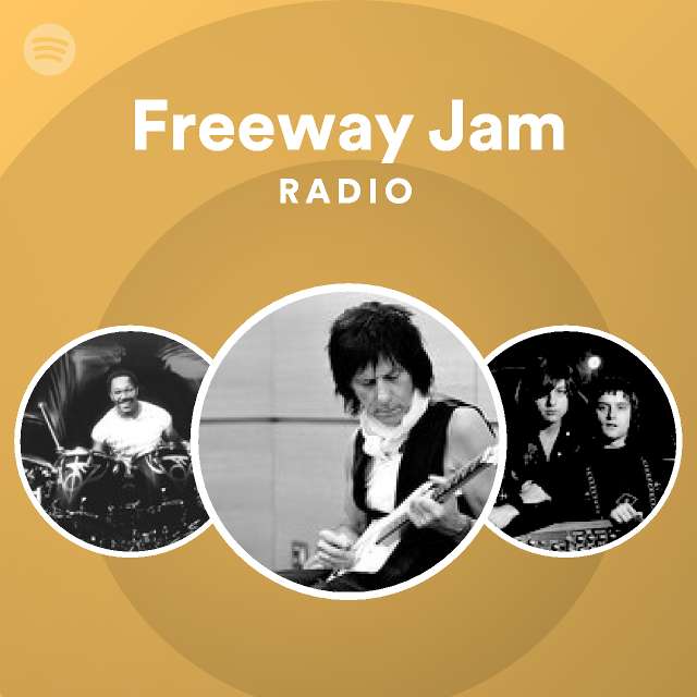 Freeway Jam Radio - playlist by Spotify | Spotify