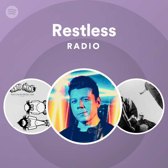 Restless Radio - playlist by Spotify | Spotify