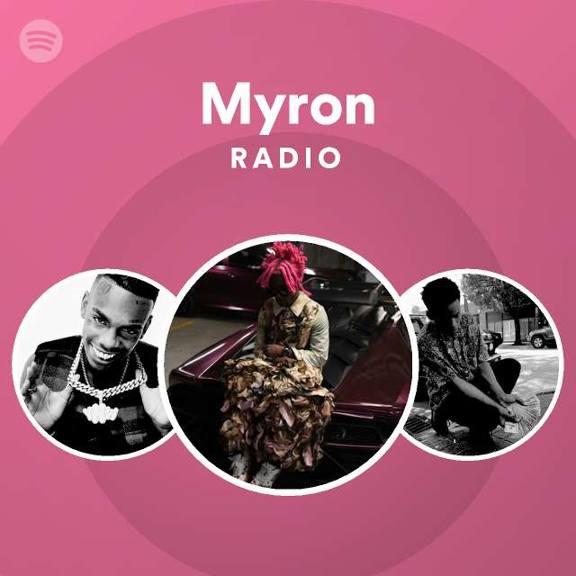 Myron Radio - playlist by Spotify | Spotify
