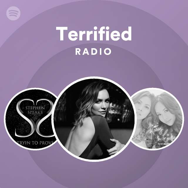 Terrified Radio - playlist by Spotify | Spotify