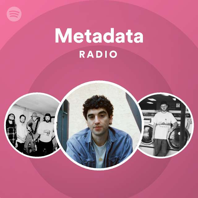 Metadata Radio - playlist by Spotify | Spotify