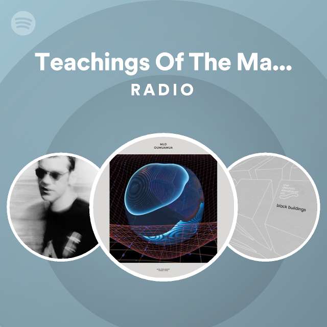 Teachings Of The Masters Radio - playlist by Spotify | Spotify
