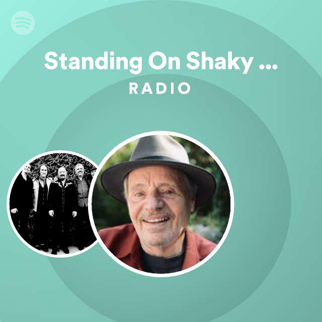 Standing On Shaky Ground Radio | Spotify Playlist