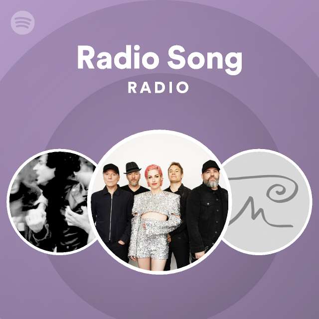 Radio Song Radio - playlist by Spotify | Spotify