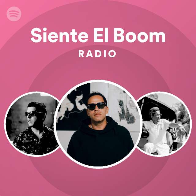 Siente El Boom (feat. Randy & Tito El Bambino) Radio - playlist by ...