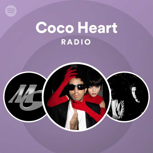 Coco Heart Radio - playlist by Spotify | Spotify