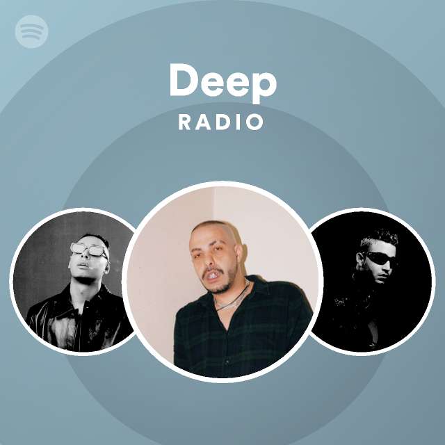 Deep Radio - playlist by Spotify | Spotify