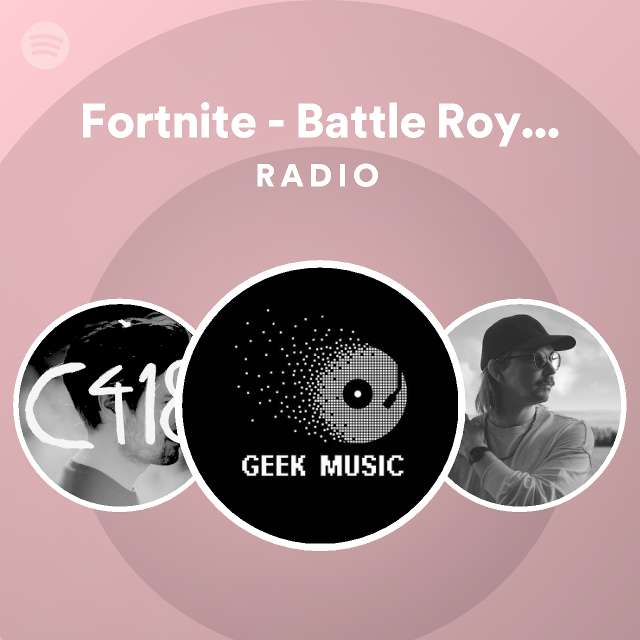 Fortnite - Battle Royale - Original Main Theme Radio - playlist by ...