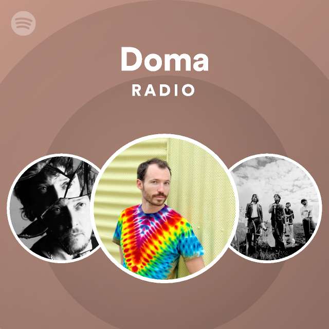 Doma Radio - playlist by Spotify | Spotify