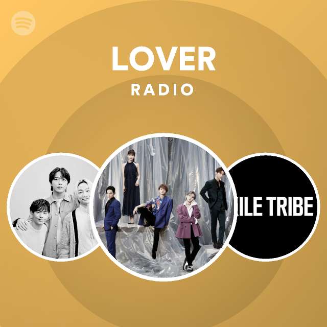 LOVER Radio - playlist by Spotify | Spotify