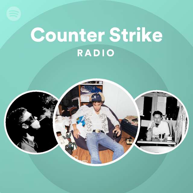 Counter Strike Radio | Spotify Playlist