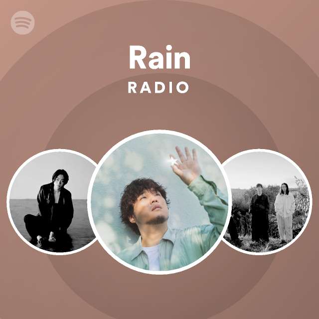 Rain Radio - playlist by Spotify | Spotify