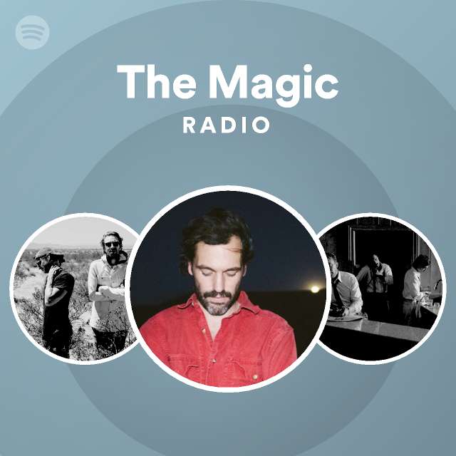The Magic Radio - playlist by Spotify | Spotify