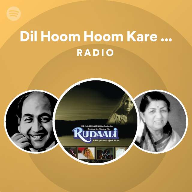 Dil Hoom Hoom Kare - Female Version Radio - playlist by Spotify | Spotify