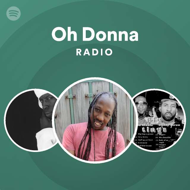 Oh Donna Radio - playlist by Spotify | Spotify
