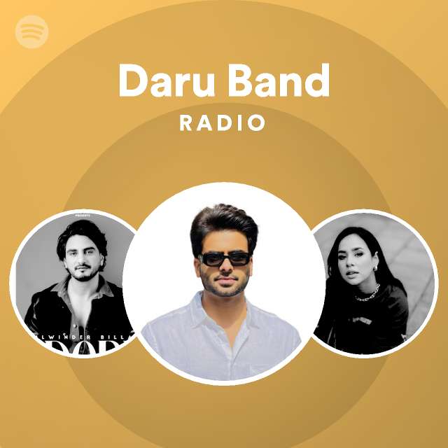 Daru Band Radio - playlist by Spotify | Spotify