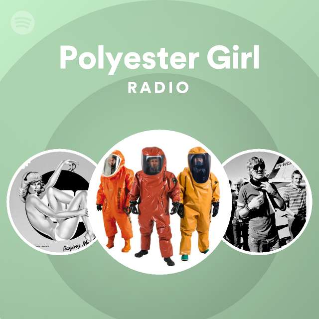 Polyester Girl Radio - playlist by Spotify | Spotify