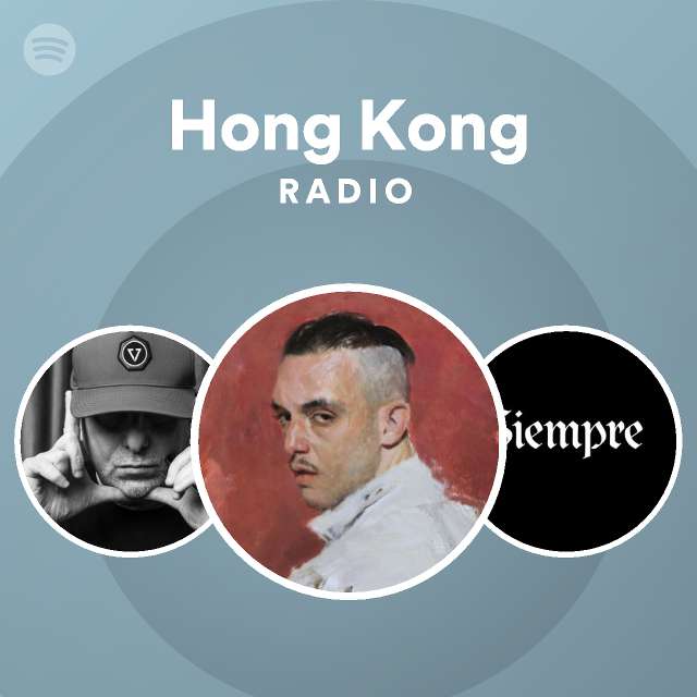 Hong Kong Radio - playlist by Spotify | Spotify