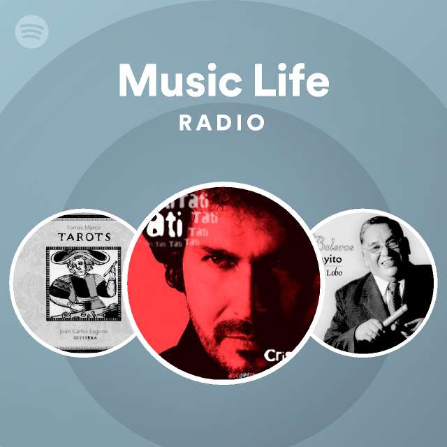 Music Life Radio - playlist by Spotify | Spotify