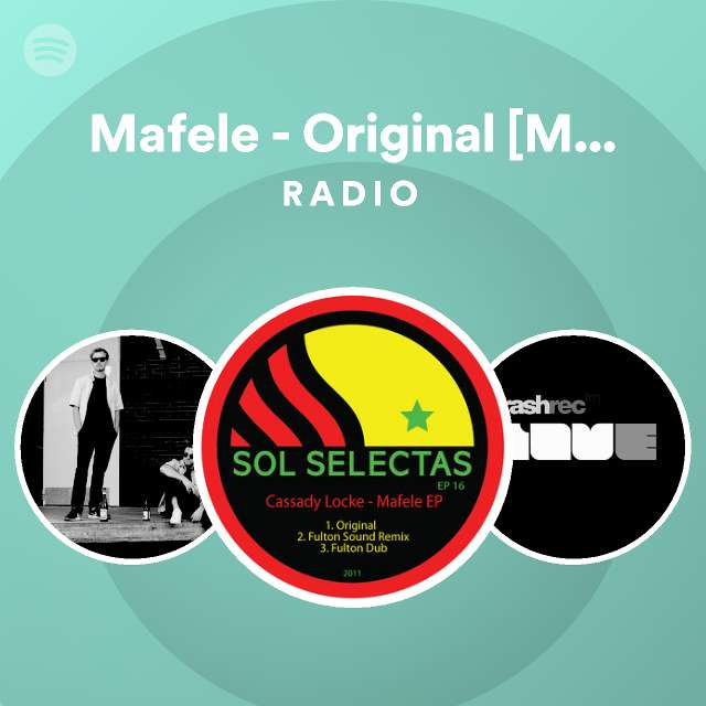 Mafele - Original [Mixed] Radio - playlist by Spotify | Spotify