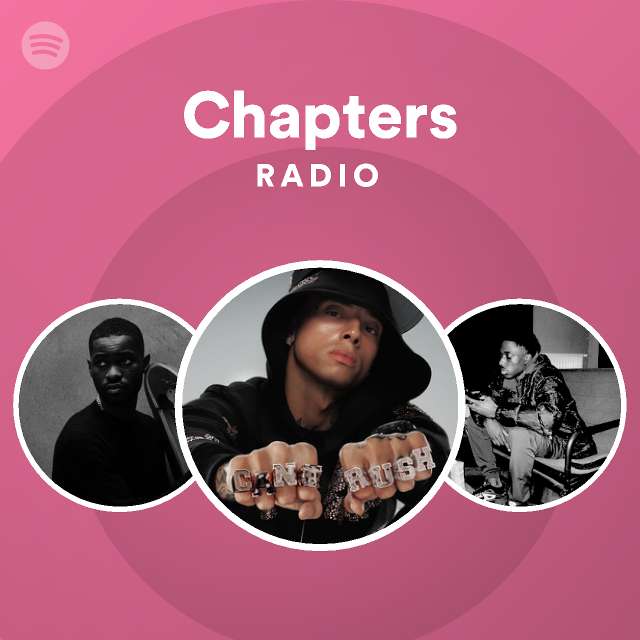Chapters Radio - playlist by Spotify | Spotify