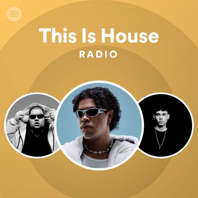 This Is House Radio - playlist by Spotify | Spotify