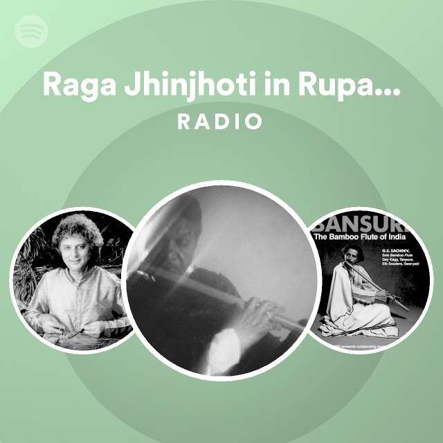 Raga Jhinjhoti in Rupak Tal (7 beats) and Tintal (16 beats) Radio ...