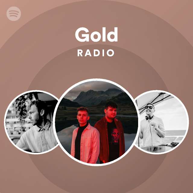 Gold Radio - playlist by Spotify | Spotify